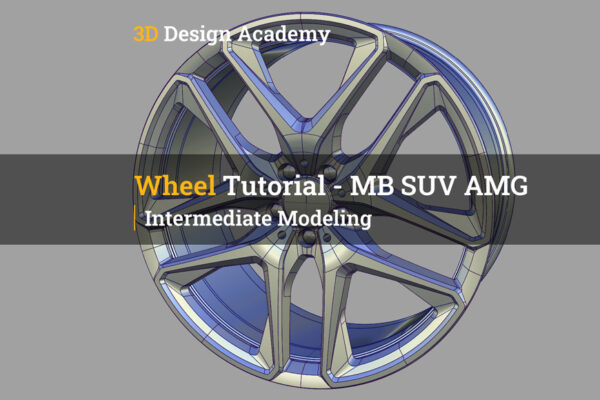 Wheel Tutorial – Mercedes Benz SUV AMG – 3D Design Academy